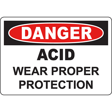 DANGER Acid Wear Proper Protection Sign | Graphic Products