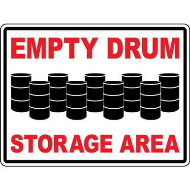 Empty Drum Storage Area Sign| Drum Storage Sign| DuraLabel