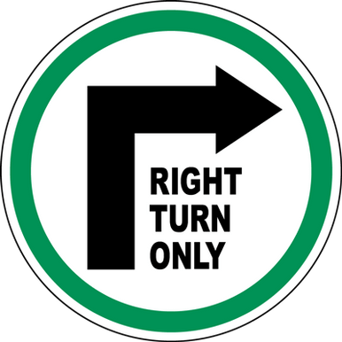 Right Turn Only Floor Sign | Wayfinding | DuraLabel