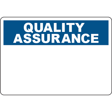 QUALITY ASSURANCE Header Blue Sign | Graphic Products