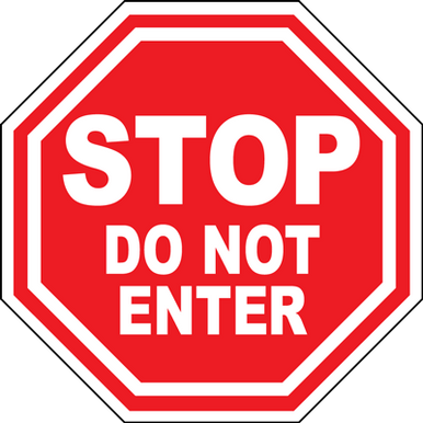 Stop - Do Not Enter' Floor Sign - DuraLabel