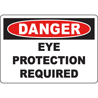 DANGER Eye Protection Required Sign | Graphic Products