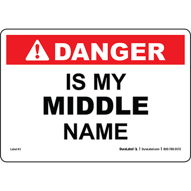 Danger Is My Middle Name | Graphic Products