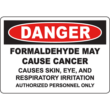 DANGER Formaldehyde Authorized Personnel Only Sign | Graphic Products