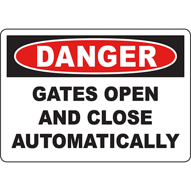 DANGER Gates Open And Close Automatically Sign | Graphic Products