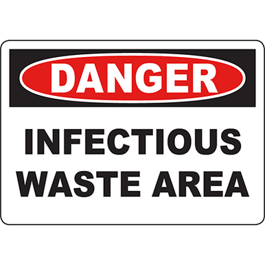 DANGER Infectious Waste Area Sign | Graphic Products