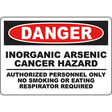 DANGER Inorganic Arsenic Cancer Hazard Sign | Graphic Products