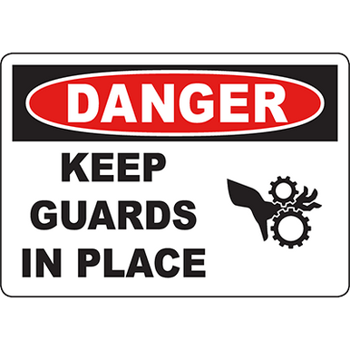 DANGER Keep Guards In Place Sign w/Symbol | Graphic Products