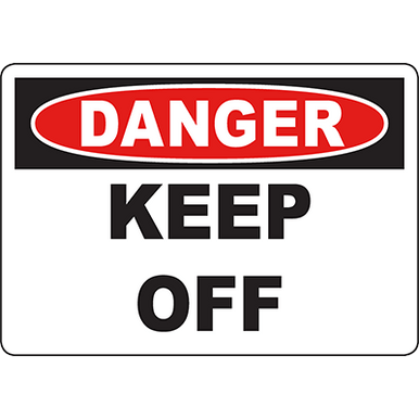 DANGER Keep Off Sign | Graphic Products