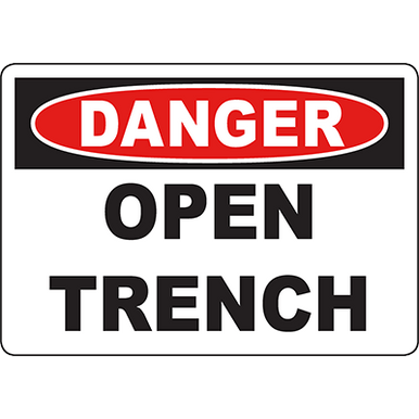 DANGER Open Trench Sign | Graphic Products