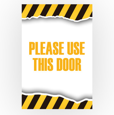 Construction Puppy Sign - Please Use This Door 12 x 18 Foam Board Sign