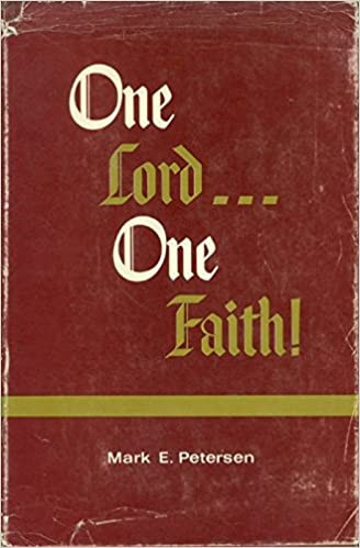 One Lord, One Faith (Hardcover) - LDS Used Books Canada.com