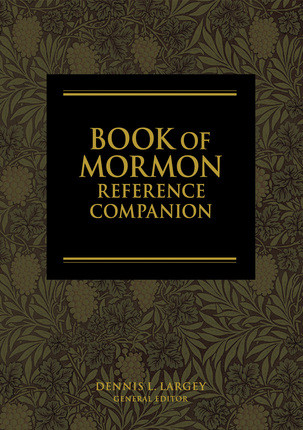 The Book of Mormon Reference Companion (Hardcover) - LDS Used Books ...