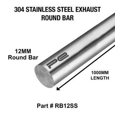 12mm Round x 1000mm Length 304 Stainless Steel Exhaust Round Bar - RB12SS