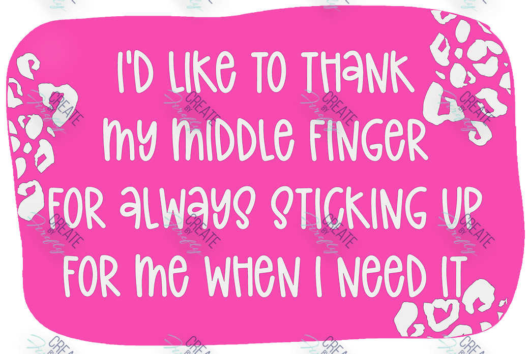 Middle Fingers Up Quotes