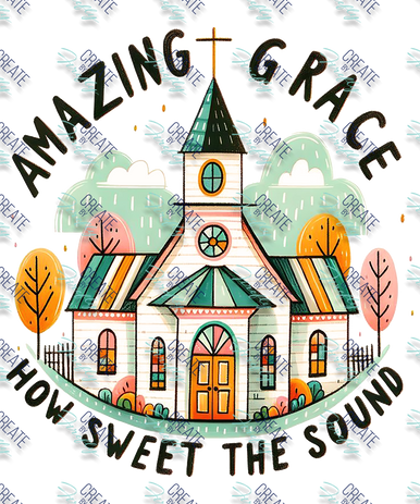 Amazing Grace, How Sweet the Sound - Create by Firefly