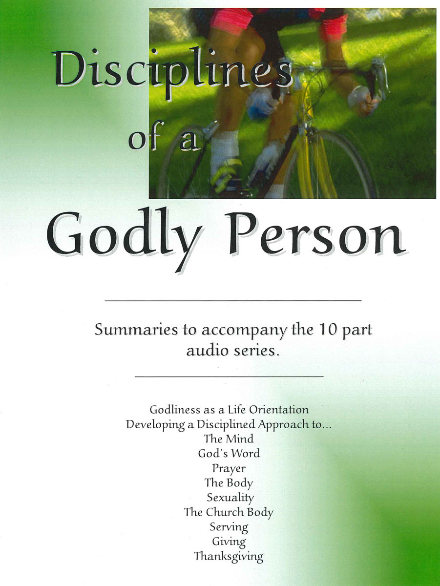 Disciplines of a Godly Person Downloadable PDF - Faith Resources