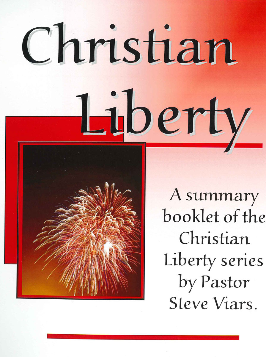 Christian Liberty Summary Booklet Downloadable PDF - Faith Resources