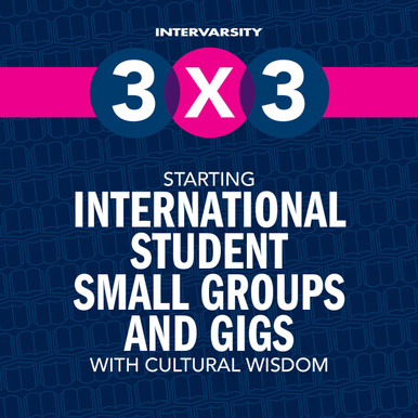 Starting International Small Groups and GIGs 3x3 Quick Guide (bundle of 10) - InterVarsity
