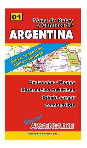 Mapa De Argentina Todas Las Rutas Y Caminos Completo by Mapas Argenguide