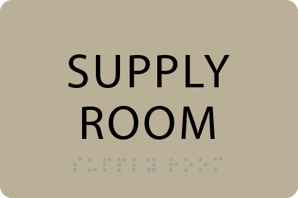 Supply Room ADA Sign with Braille