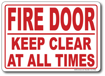 Fire Door Keep Clear at All Times Sign