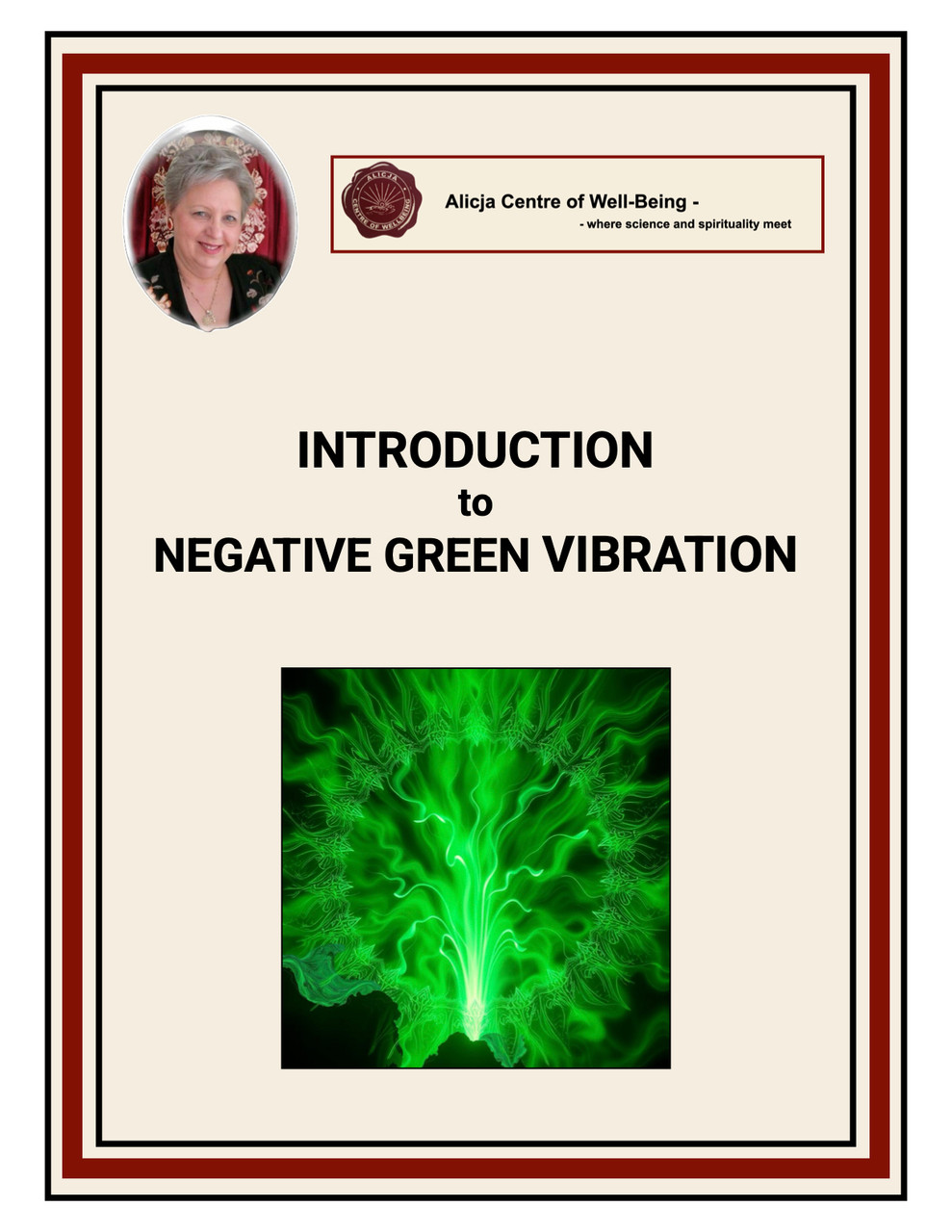 FREE - Introduction to Negative Green Vibration - Alicja Centre of Well ...