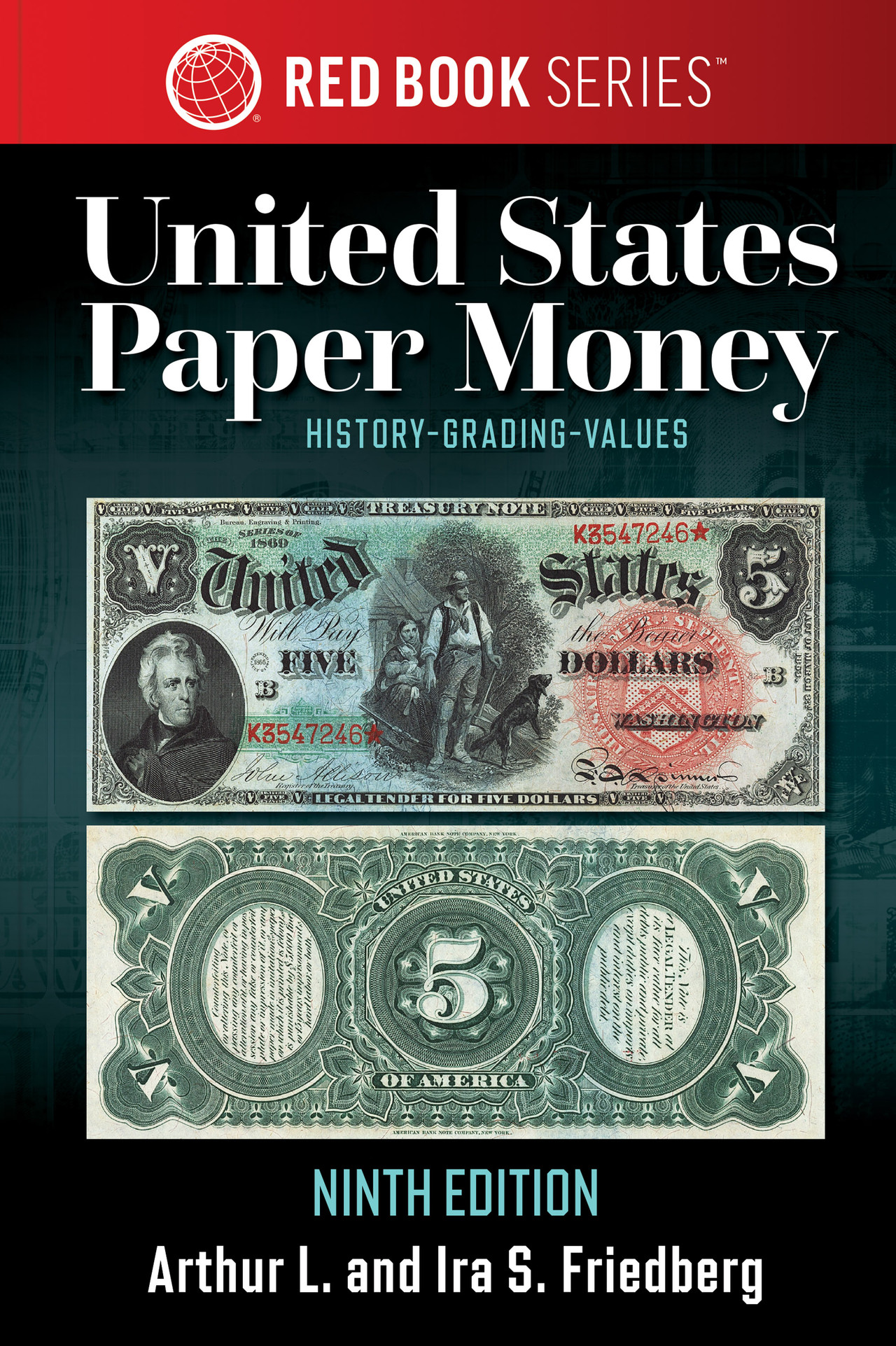 A Guide Book of U.S. Paper Money (9th Edition) | The Official Red Book