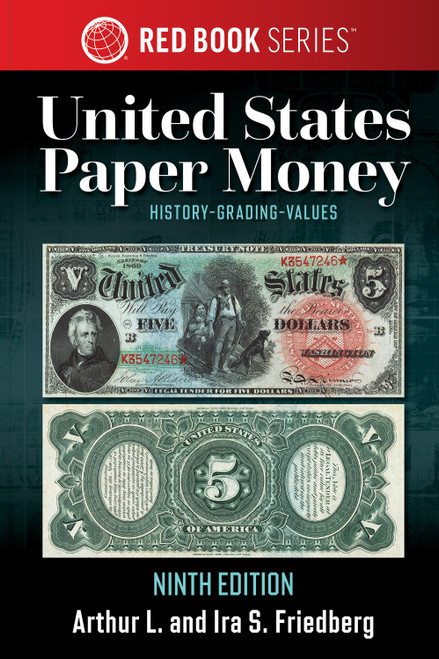 A Guide Book of U.S. Paper Money (9th Edition) | The Official Red Book