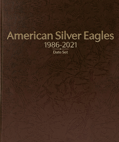 Whitman Prestige™ Coin Album - American Silver Eagles: 1986-2021 Date ...