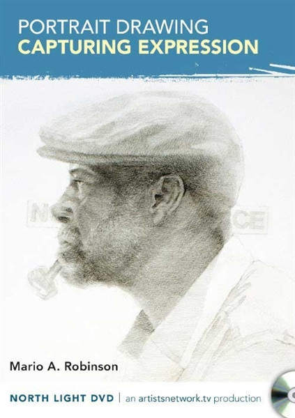 Portrait Drawing - Capturing Expression with Mario A. Robinson - DVD