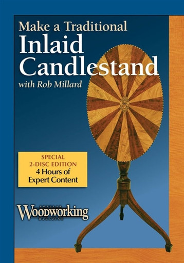 Make a Traditional Inlaid Candlestand with Rob Millard - DVD