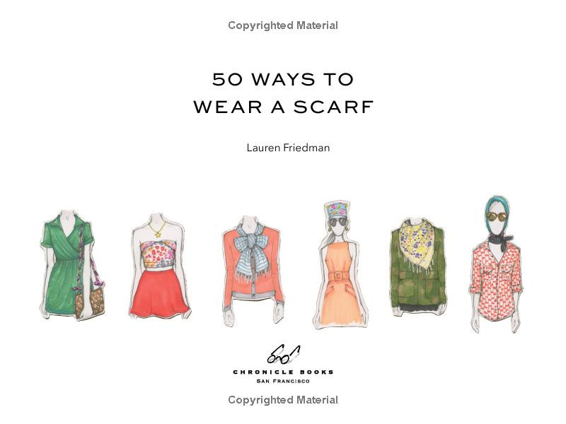 50 Ways to Wear a Scarf Book Full Colors