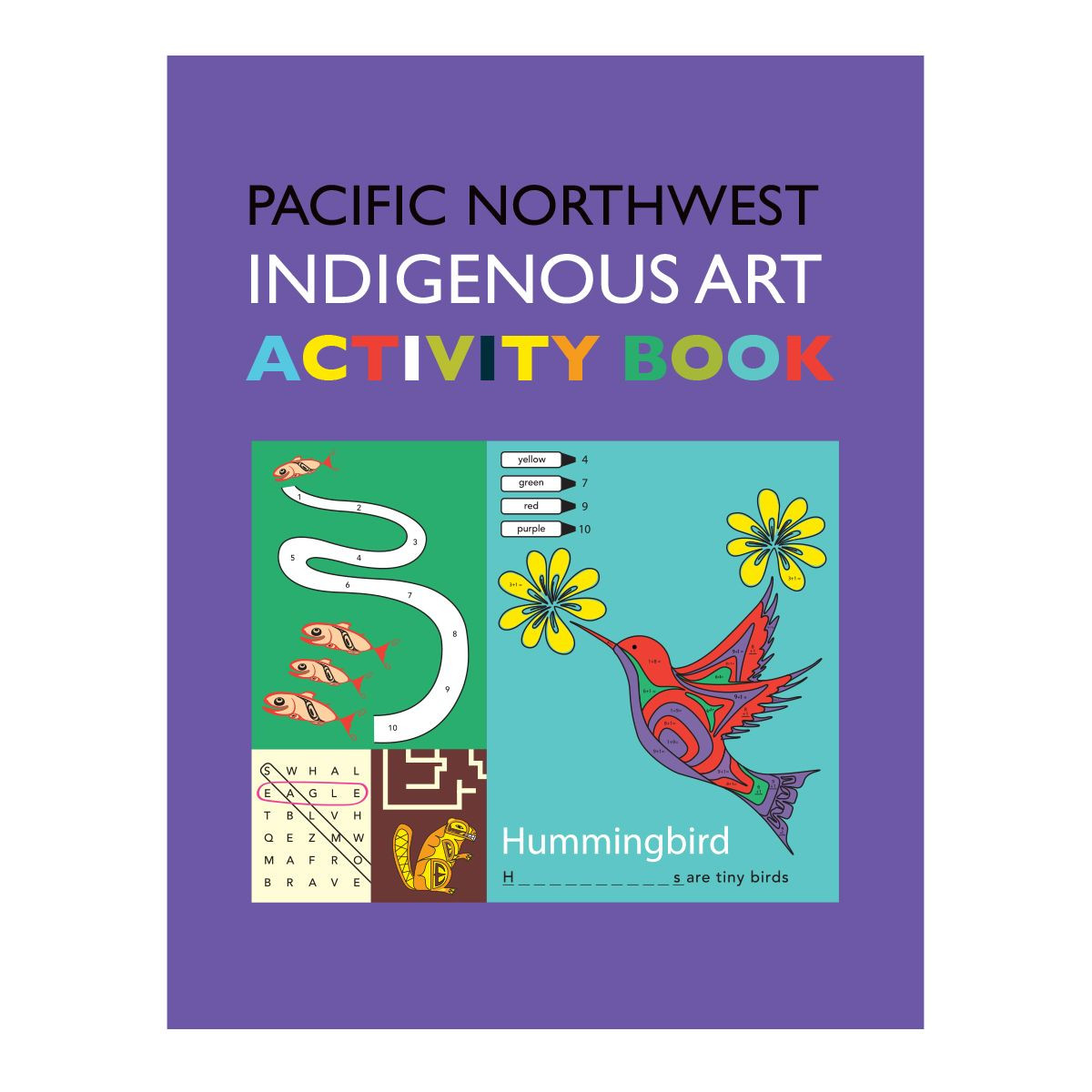 Pacific Northwest IndigenousArt Activity Book, Various Artists | Native ...