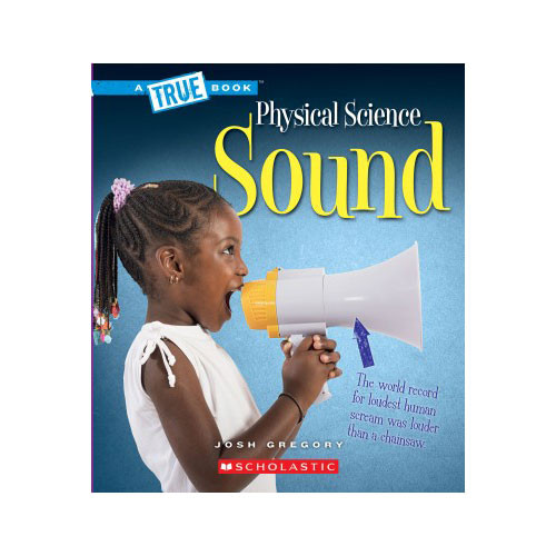 Physical Science: Sound book for kids | Thinkamajigs