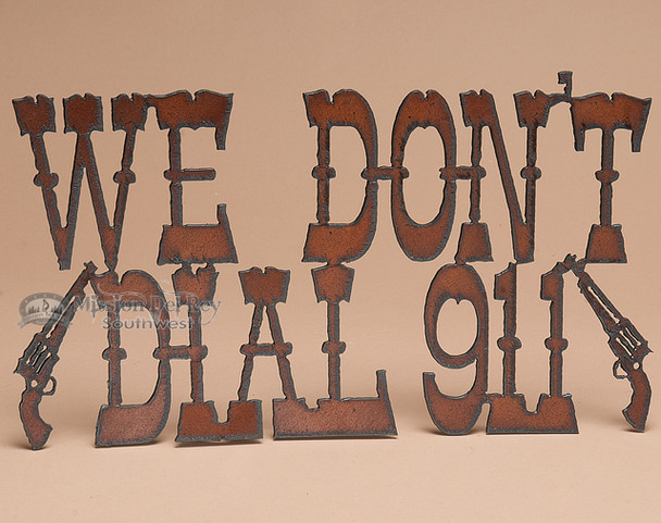 Rustic Western Metal Sign -911 (p100) - Mission Del Rey Southwest