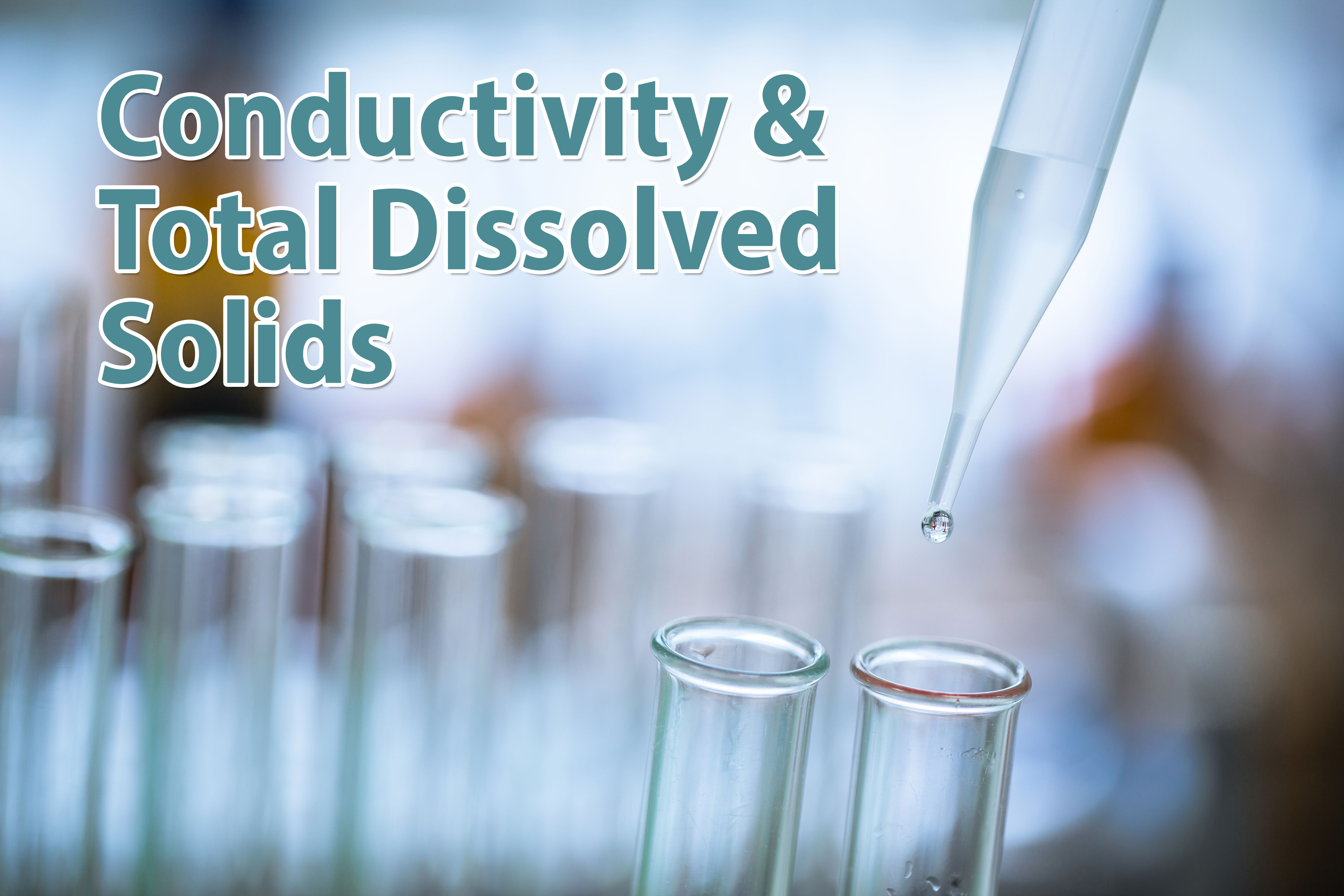 Conductivity and Total Dissolved Solids - CP Lab Safety