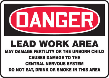 OSHA DANGER Sign: Lead Work Area-Fertility Hazard, 10 x 14", Each