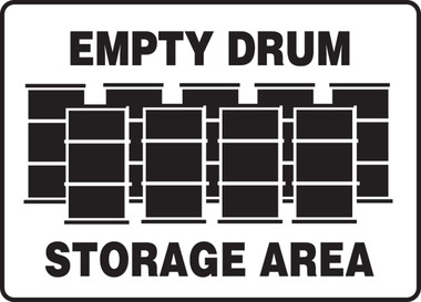 Safety Sign-Empty Drum Storage Area, 10 x 14", Each