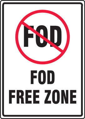 Safety Sign-FOD Free Zone, 14 x 10", Each