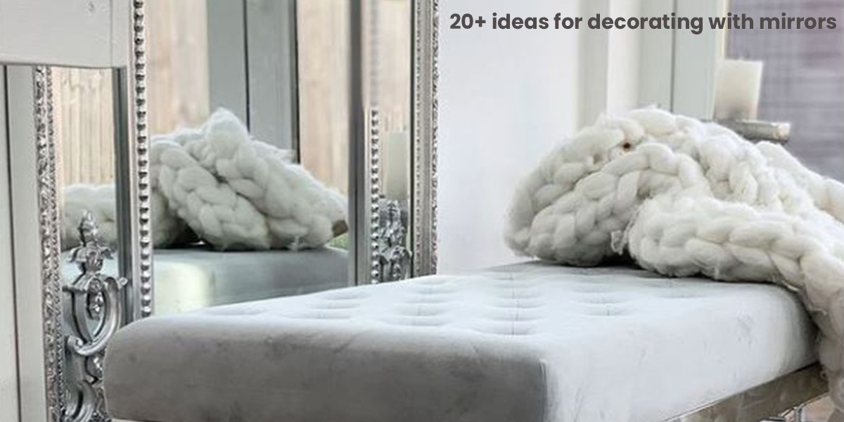 20+ Brilliant Mirror Ideas for Decorating - Furniturebox UK