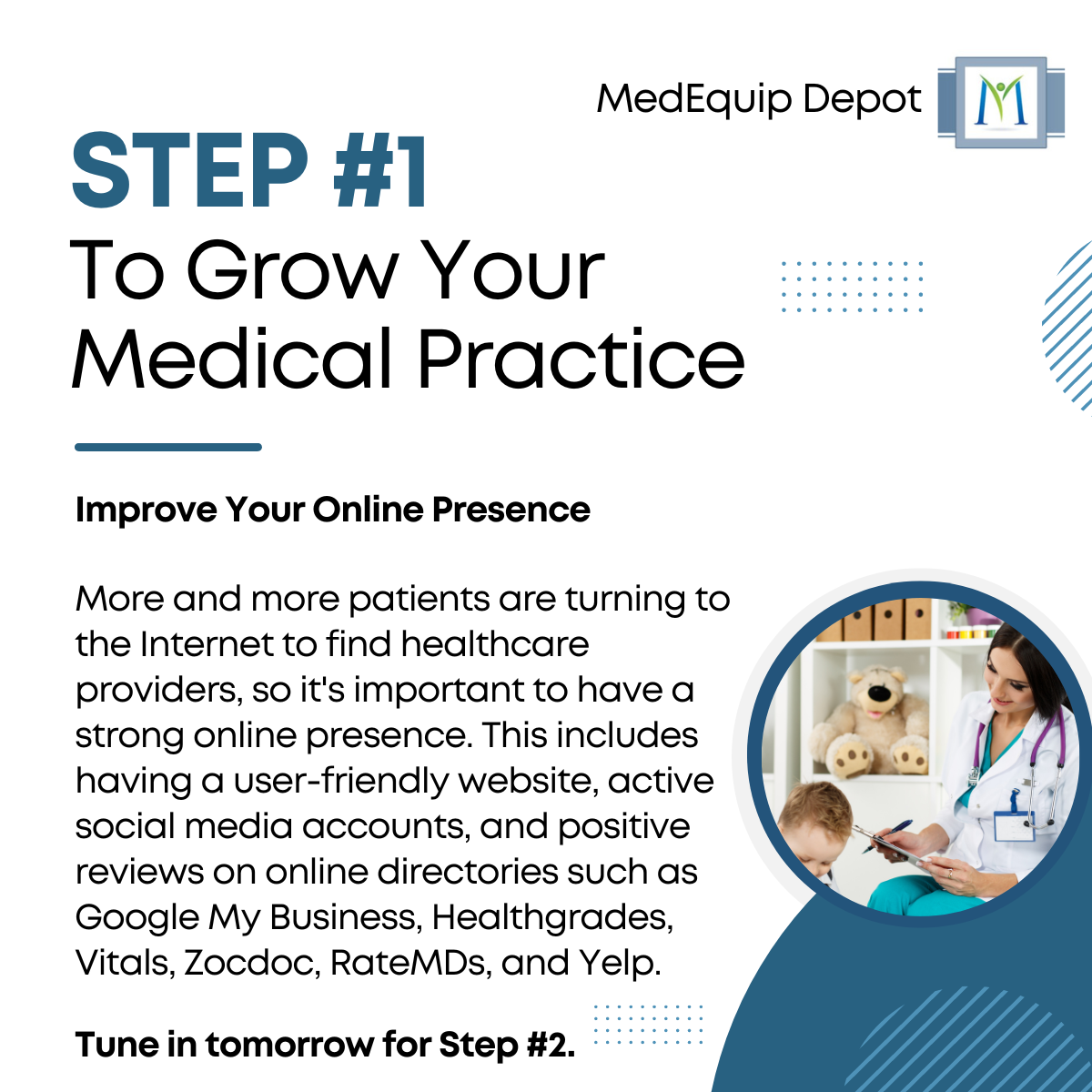 From our series "7 Steps to Grow Your Medical Practice" - STEP #1 ...