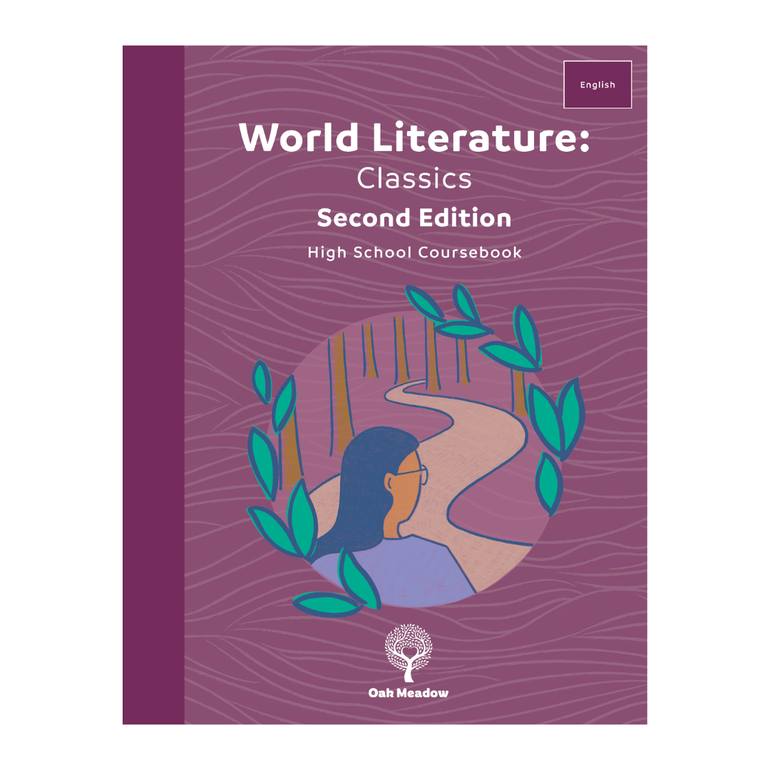 World Literature: Classics Coursebook | Oak Meadow