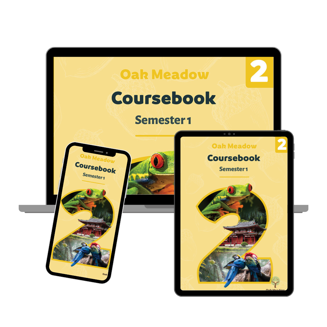 2nd Grade Coursebook, Semester 1 - Digital | Oak Meadow