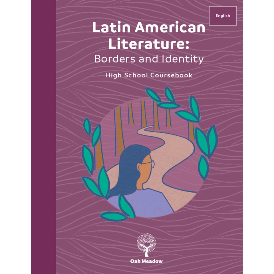 Latin American Literature: Borders and Identity Coursebook