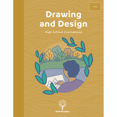 Drawing & Design Coursebook | Oak Meadow