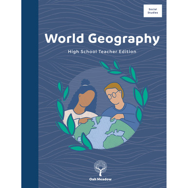 World Geography Teacher Edition | Oak Meadow