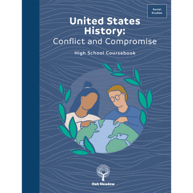 United States History: Conflict and Compromise Coursebook