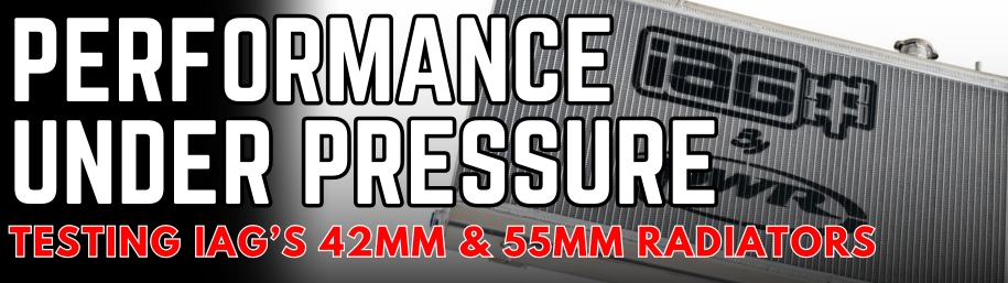 Performance Under Pressure: Track Testing IAG's 42mm and 55mm Radiators ...