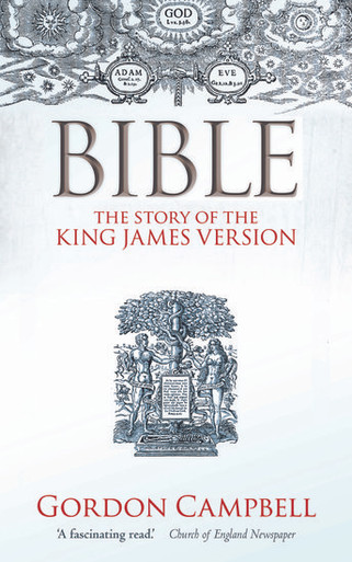 Bible: The Story of the King James Version 1611-2011 - The KJV Store